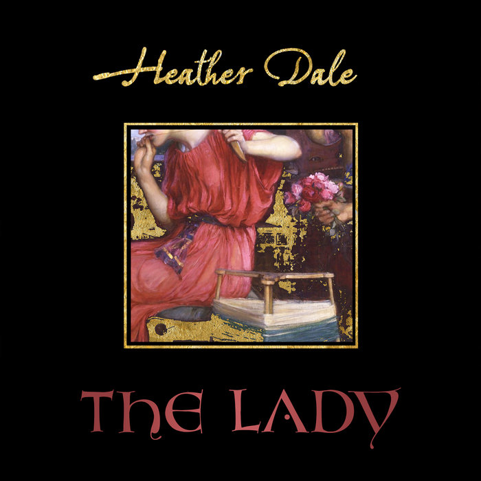 The Lady | Heather Dale
