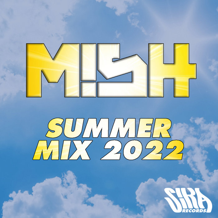 Summer mix 2022 (DnB) | MISH