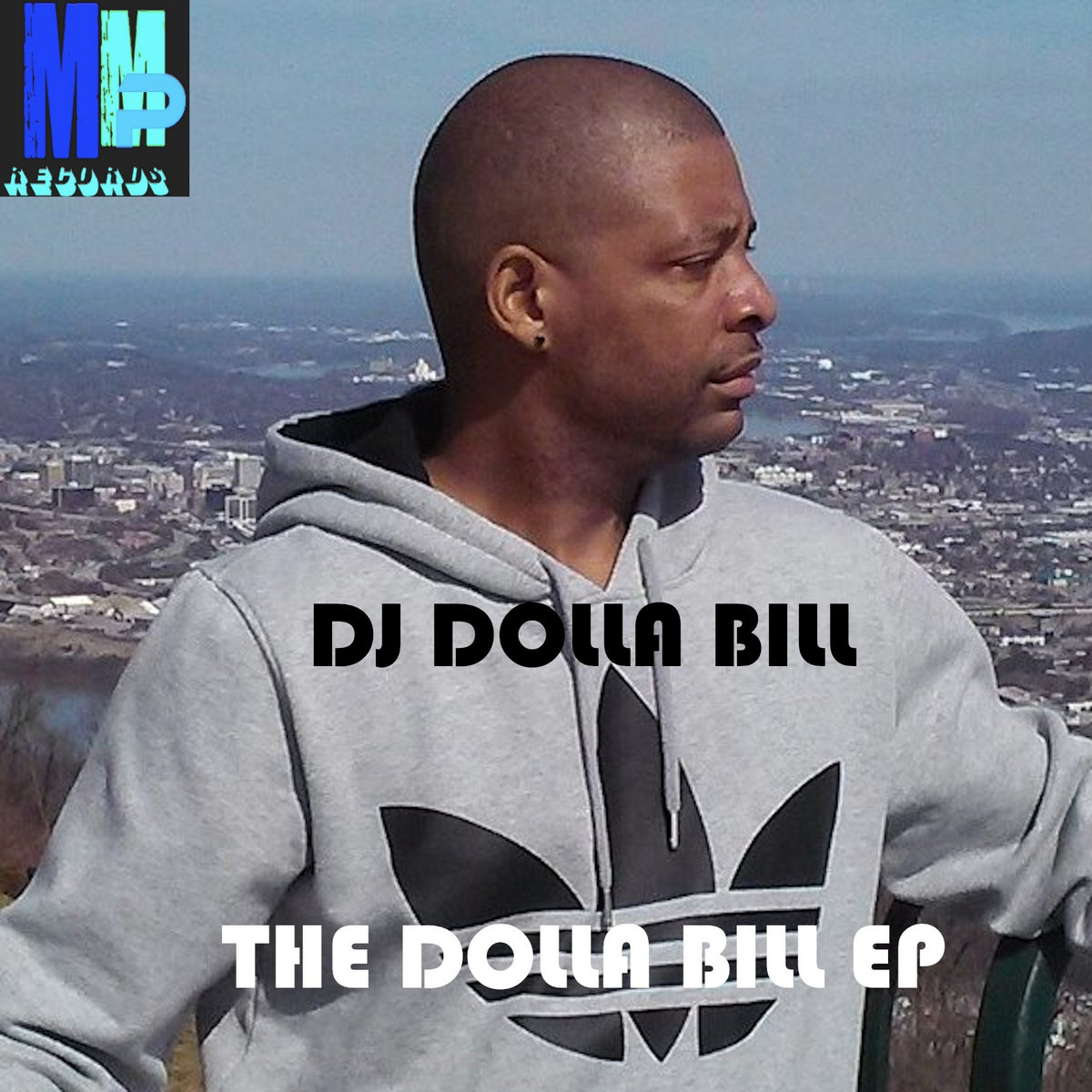 The Dolla Bill EP | DJ Dolla Bill | Miggedy Entertainment