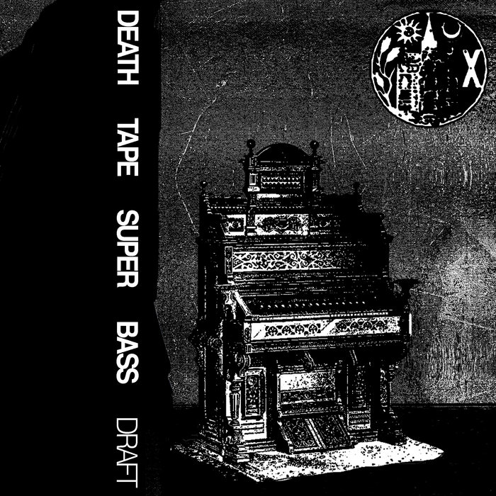 DRAFT | Death Tape Super Bass