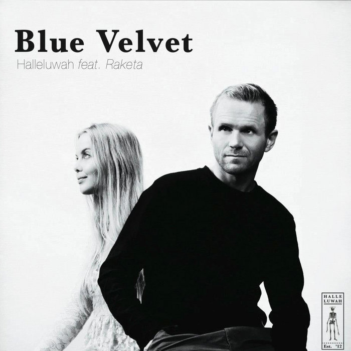 Blue Velvet | Halleluwah