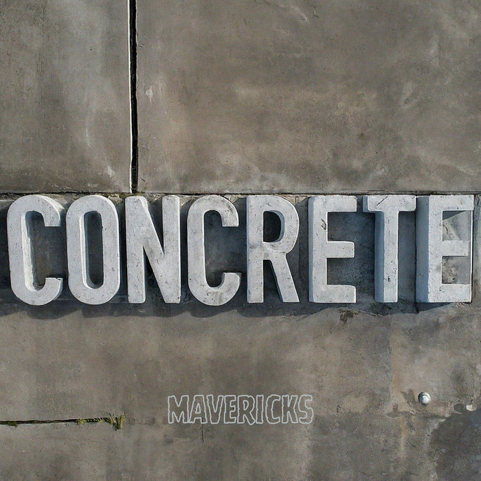 Concrete | Mavericks | Music Fusion / Strong Choice Music