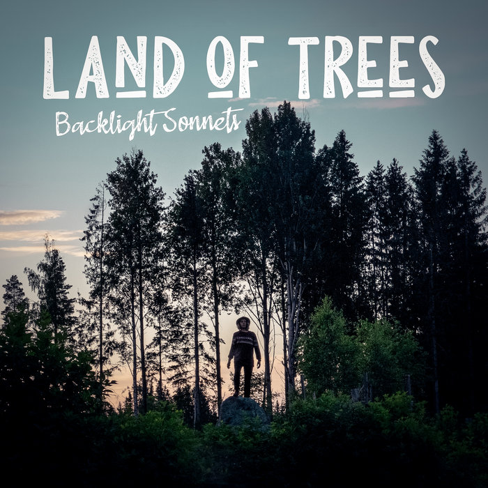 Backlight Sonnets | Land of Trees