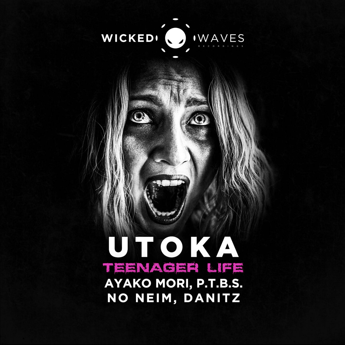 Utoka - Teenager Life [Wicked Waves Recordings] | Wicked Waves Recordings