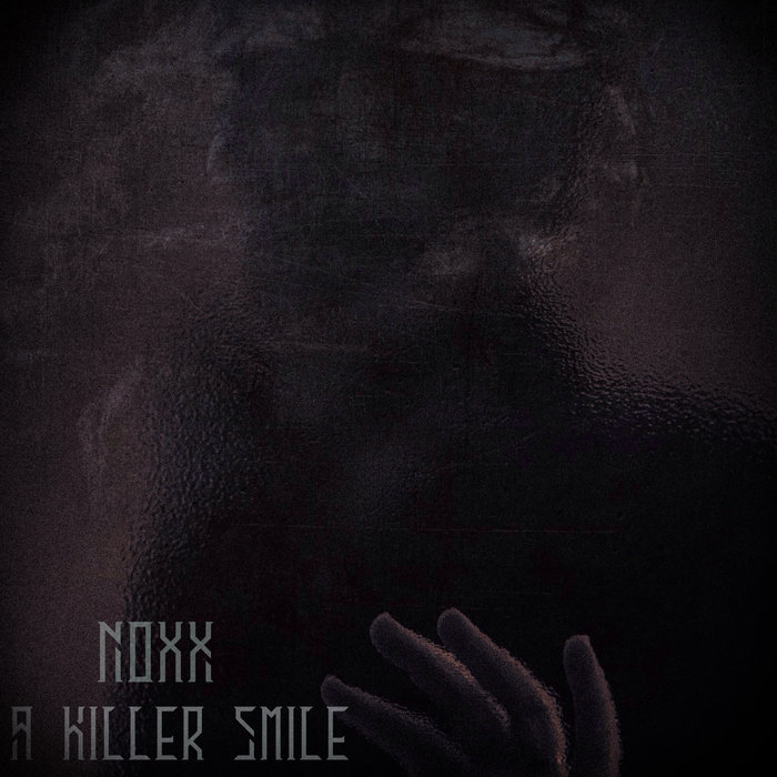 A Killer Smile | NoxX