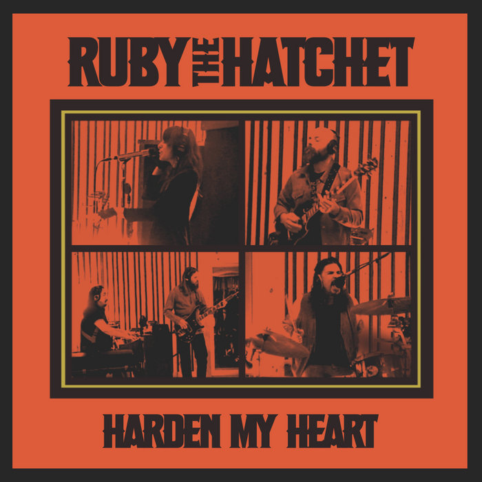 HARDEN MY HEART (BONUS TRACK) | RUBY THE HATCHET