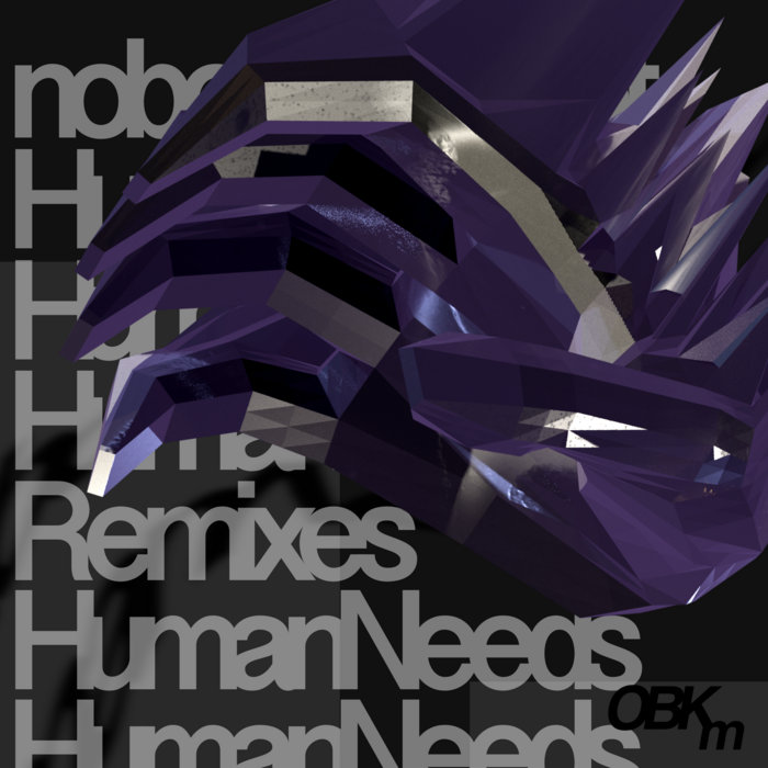 Human Needs Remixes | nobody_robot | obake mask