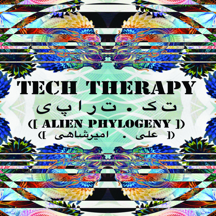 TECH THERAPY | Ali Amirshahi ( aka ALPHY PSYCHE ) | ALPHY PSYCHE