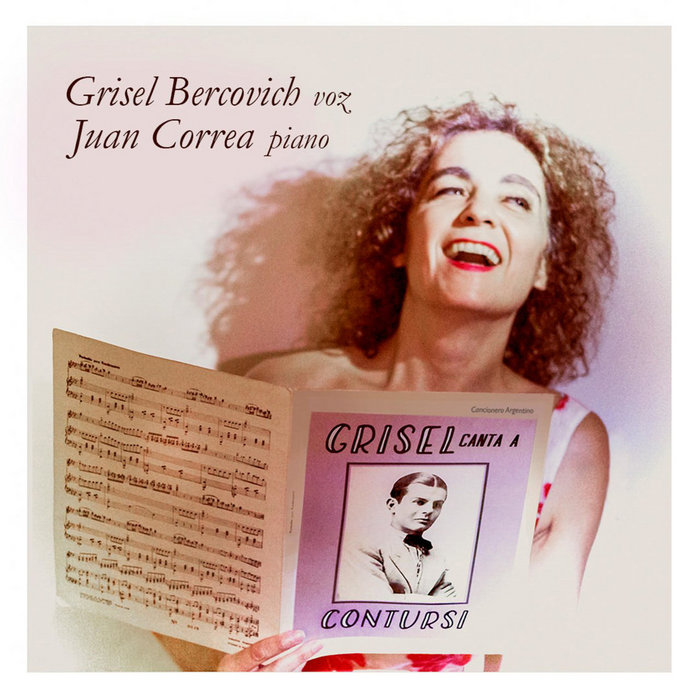 Grisel canta a Contursi | Grisel Bercovich, Juan Correa | Grisel Bercovich