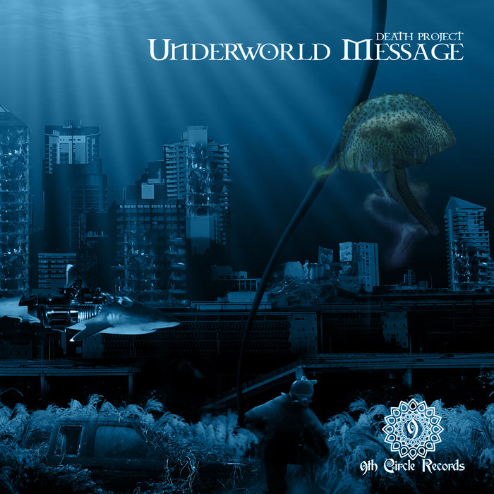 Death Project - Underworld Message (9th Circle Records) | 9th Circle ...
