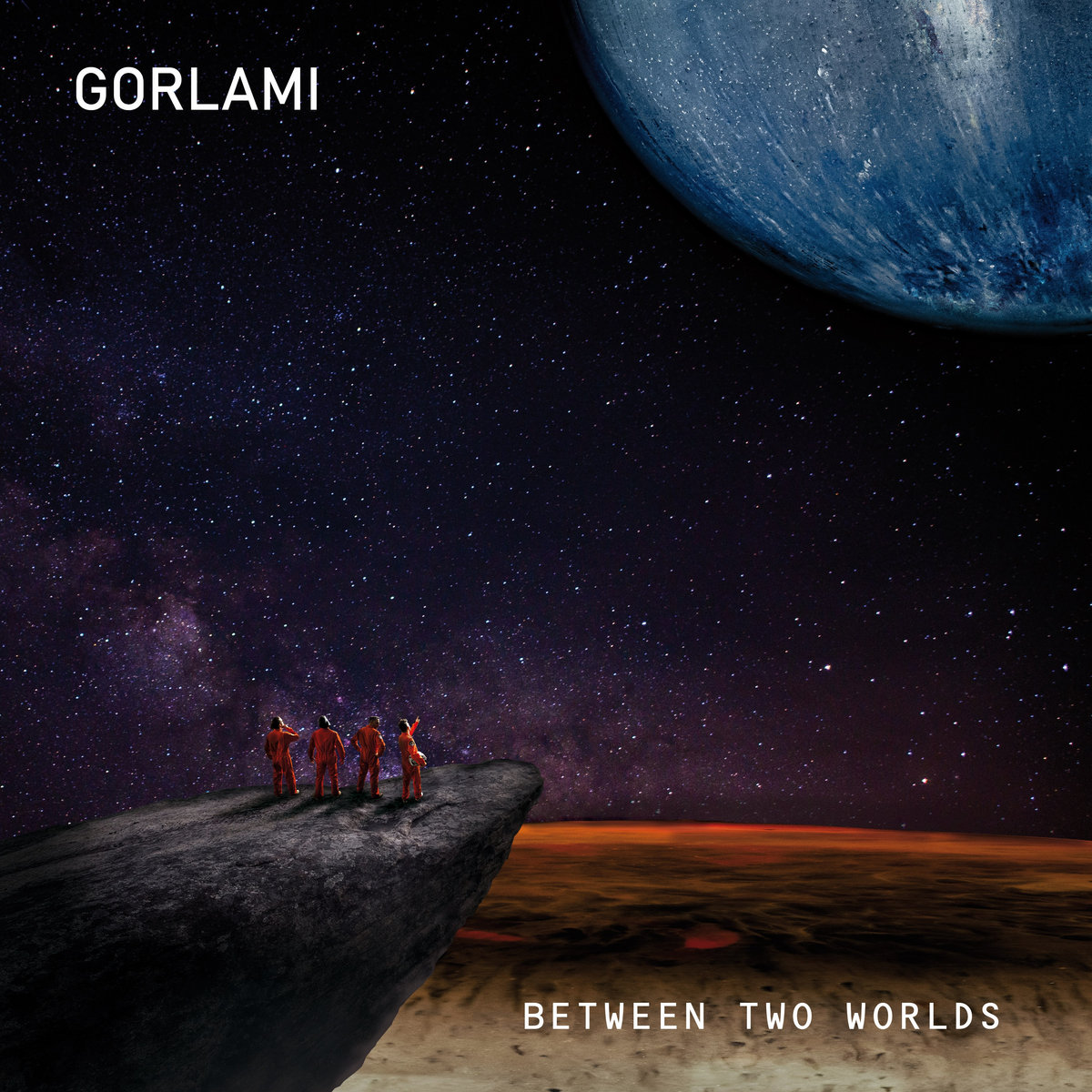 Between Two Worlds | GORLAMI