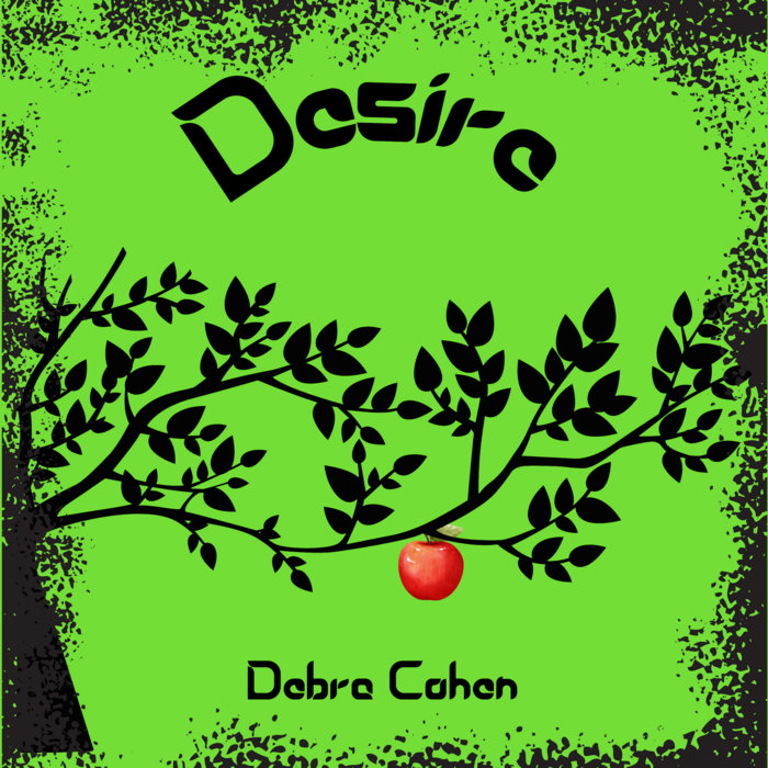 Desire | Debra Cohen MUSIC