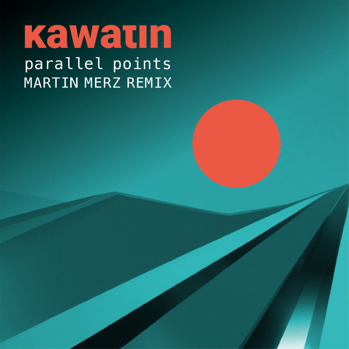 Parallel Points (Martin Merz Remix) | Kawatin (Hirotaka Kawano)