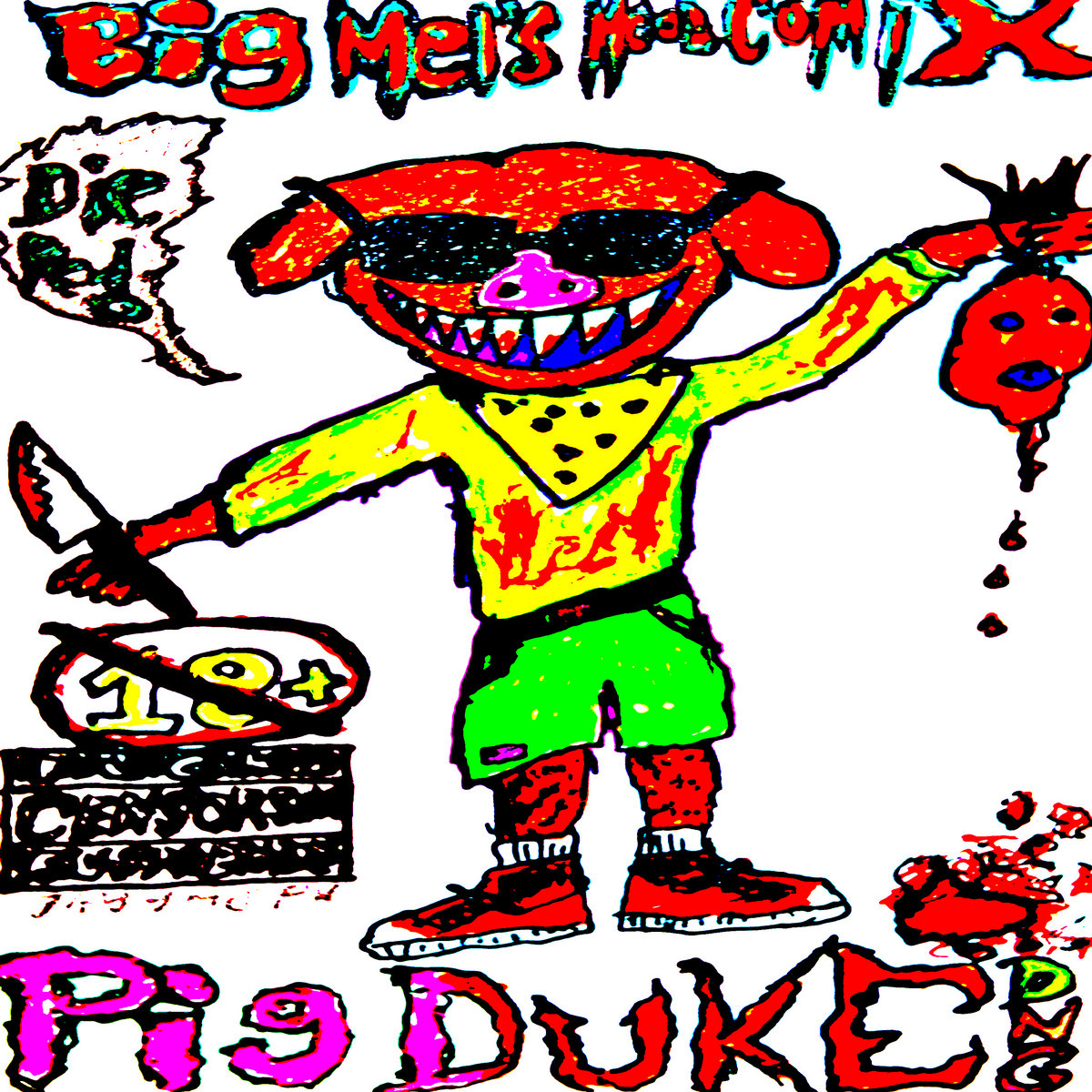 Pig DukE - Bizarre Glide II Da Dookie Side (Placenta Recordings x ...