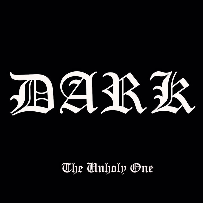 The Unholy One (Single) | Dark