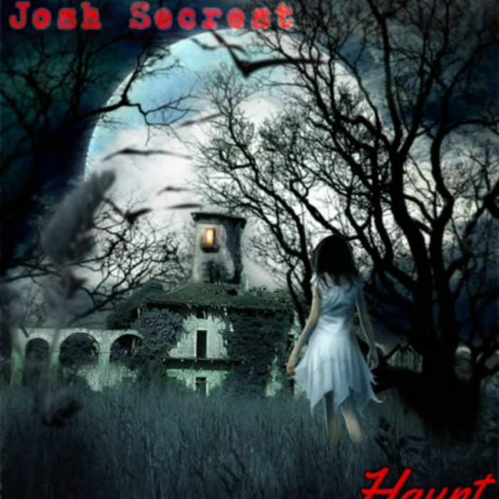Haunt | Josh Secrest