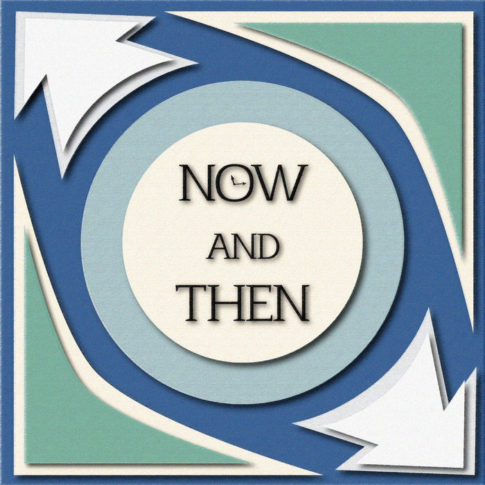 Now and Then | Sonny Mac