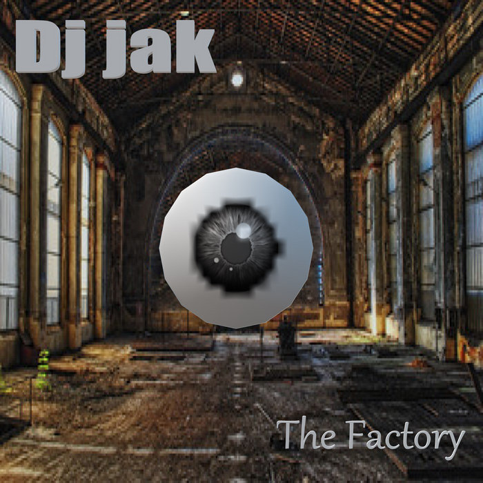 The Factory | Dj jak