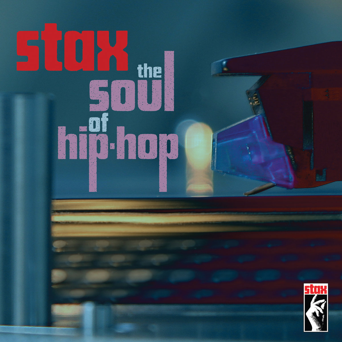 Stax: The Soul Of Hip-Hop | Various Artists | Stax Records