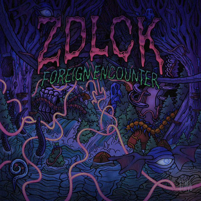 Foreign Encounter | ZDLCK (Patronus Records) | Patronus Records