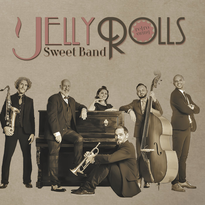 Jelly Rolls Sweet Band | Jelly Rolls Sweet Band