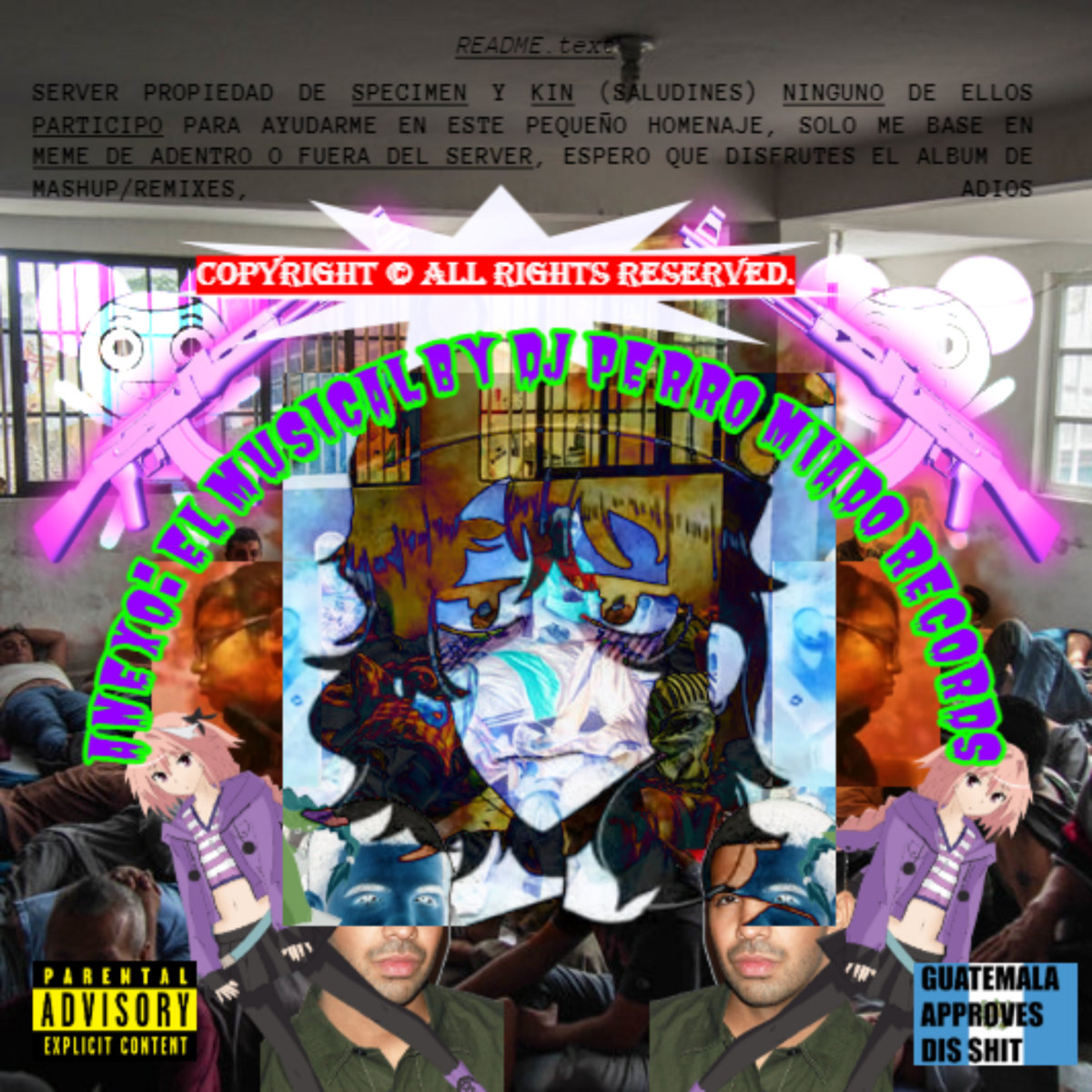 ANEXO: EL MUSICAL BY PERRO MIADO RECORDS | andre-a | MakIaVeLiC RECORDS.