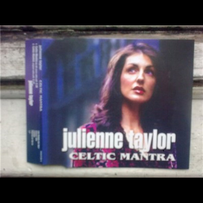 Celtic Mantra | Julienne Taylor