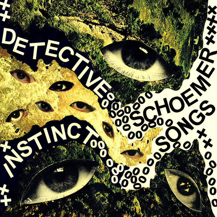 Schoemer Songs | Detective Instinct | Third Uncle Records