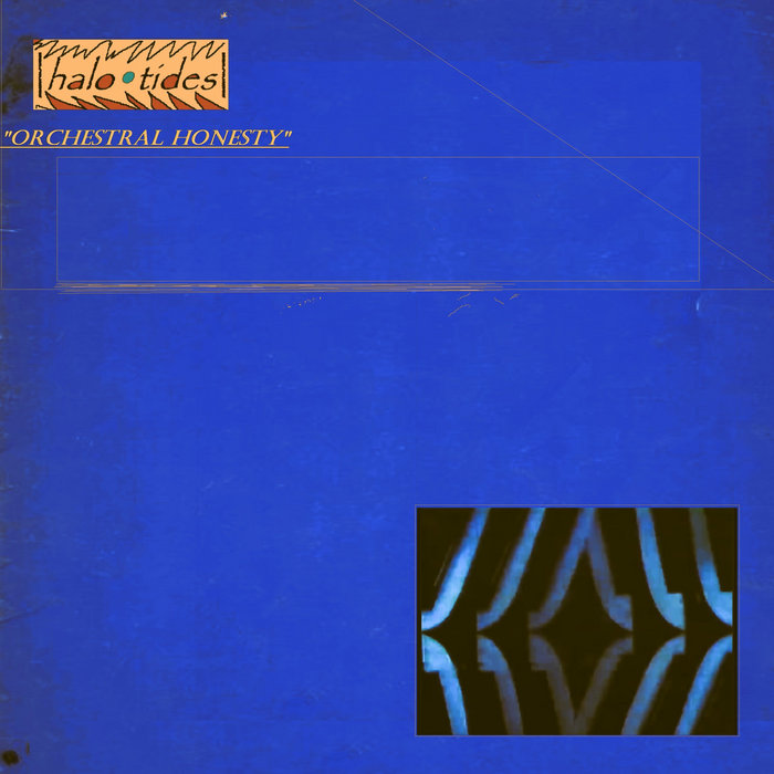 "Orchestral honesty" (tb // band home demos) | halo tides
