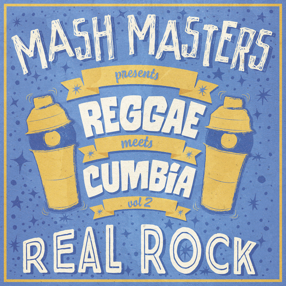 Reggae Meets Cumbia Vol. 2 - Real Rock Riddim | Mash Masters