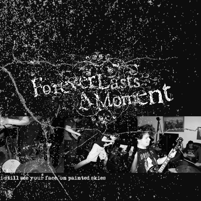 Demo | Forever Lasts a Moment