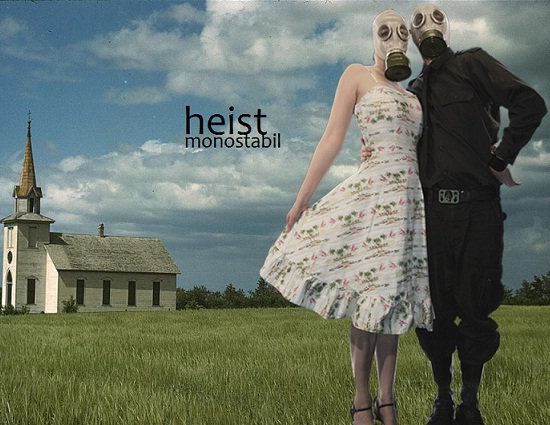 heist | monostabil