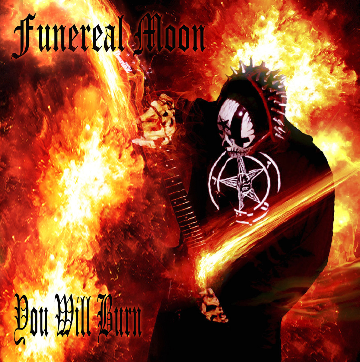 You Will Burn | Funereal Moon | Funereal Moon Official