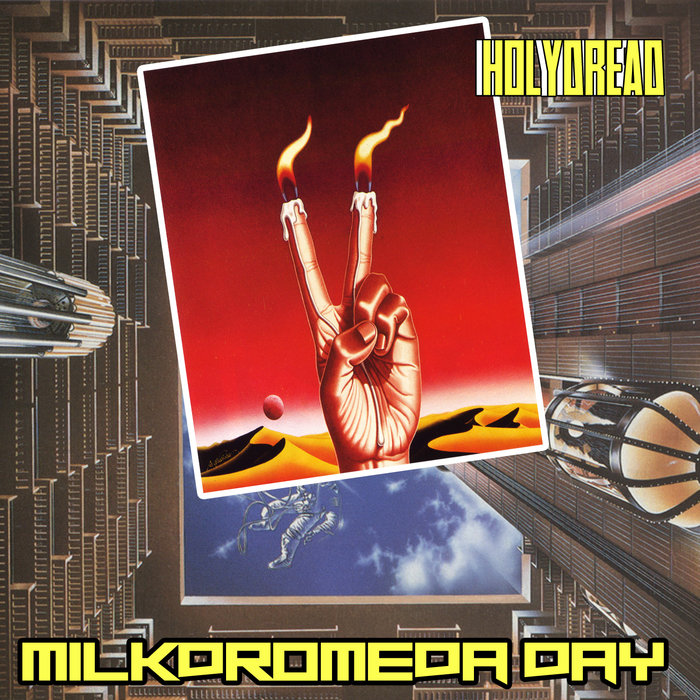 Milkdromeda Day | H0LY DREAD