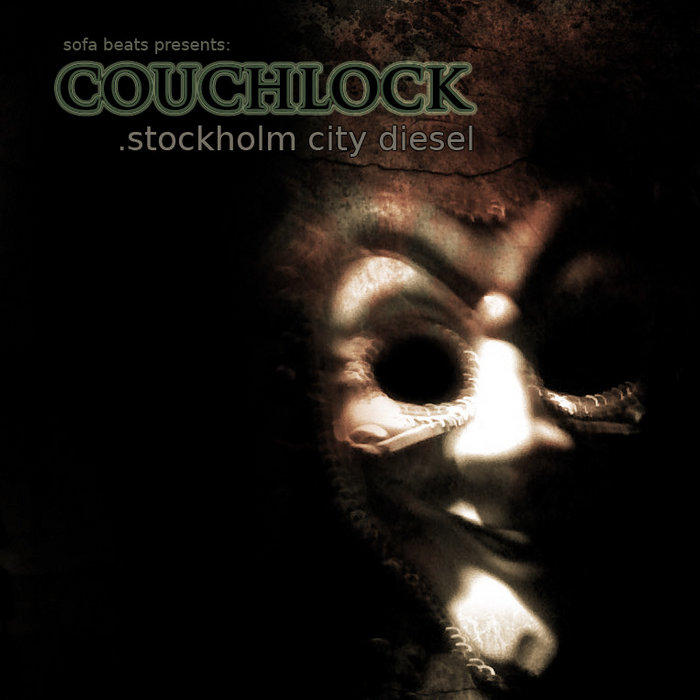 COUCHLOCK - Stockholm city diesel (Sofa Beats Records) | Iboga Records