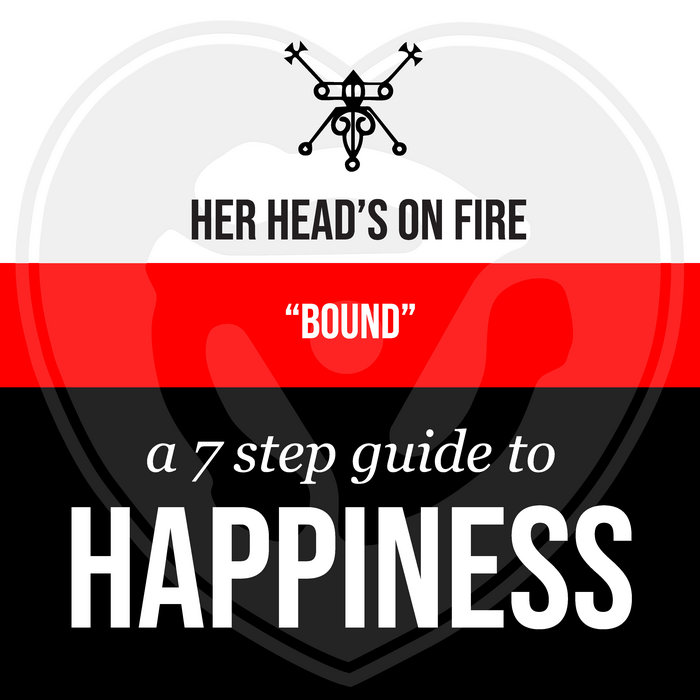 Bound | Her Head's On Fire | Sell The Heart Records