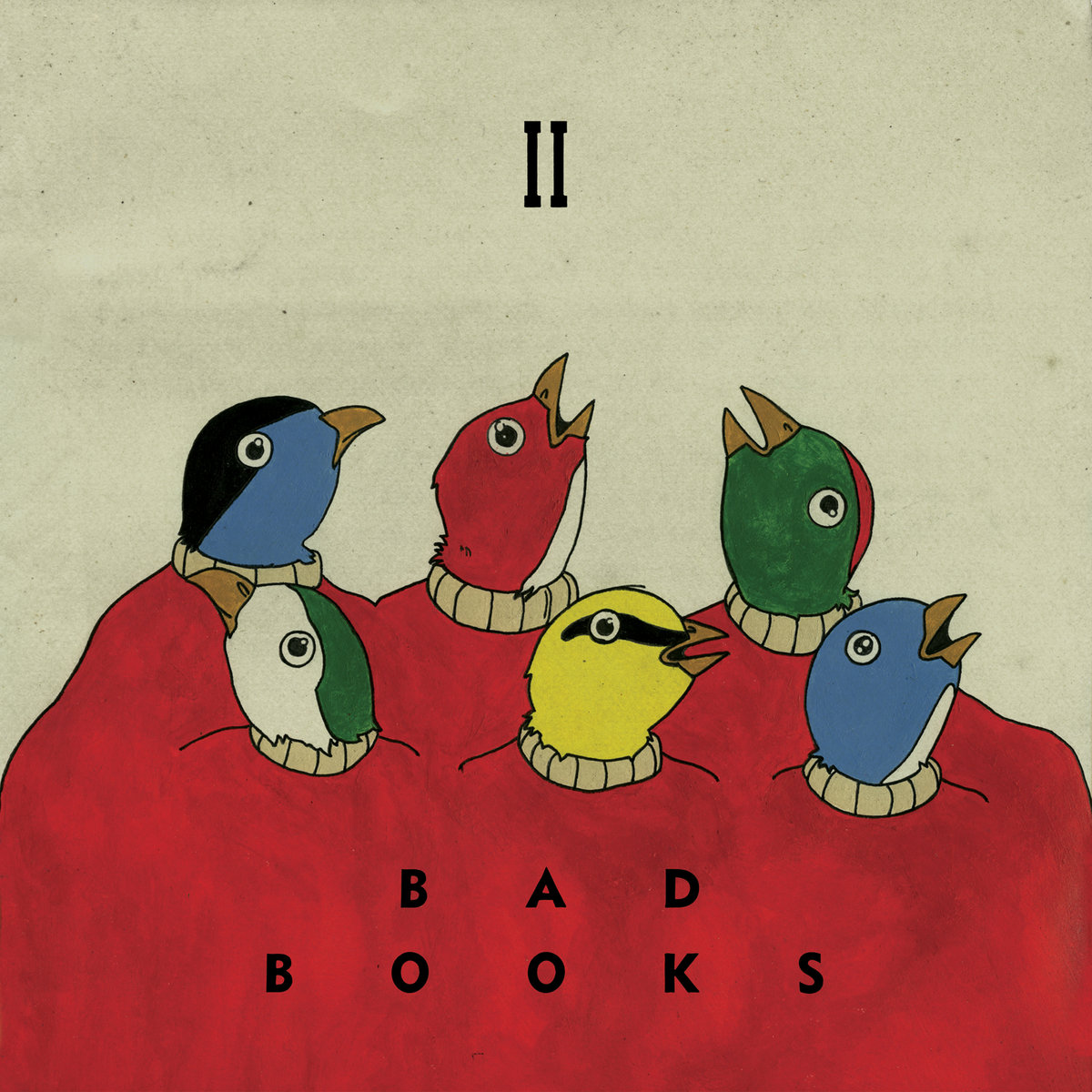 II | Bad Books | Triple Crown Records