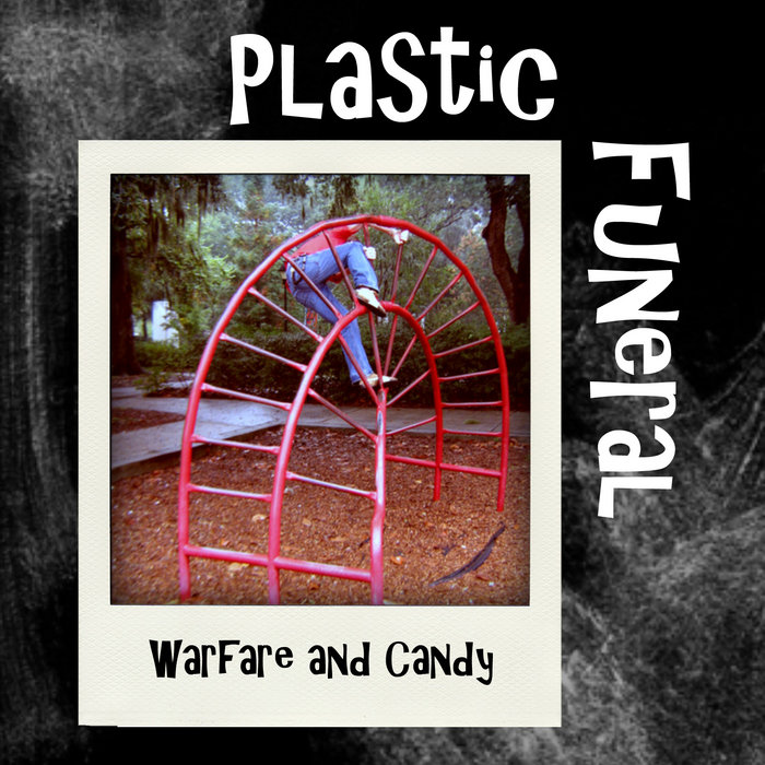 Plastic Funeral | Warfare and Candy