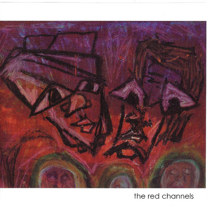 The Red Channels | The Red Channels
