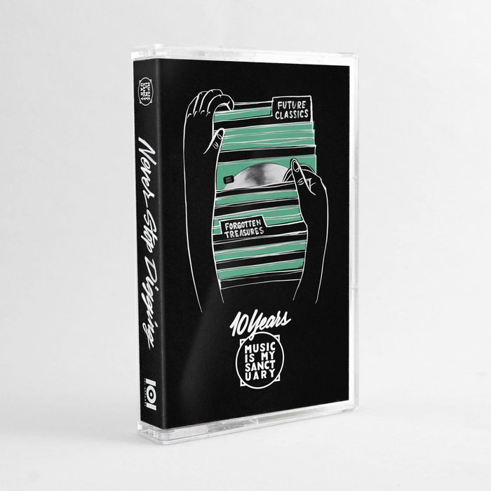 10th Anniversary Compilation: Never Stop Digging | Music Is My Sanctuary