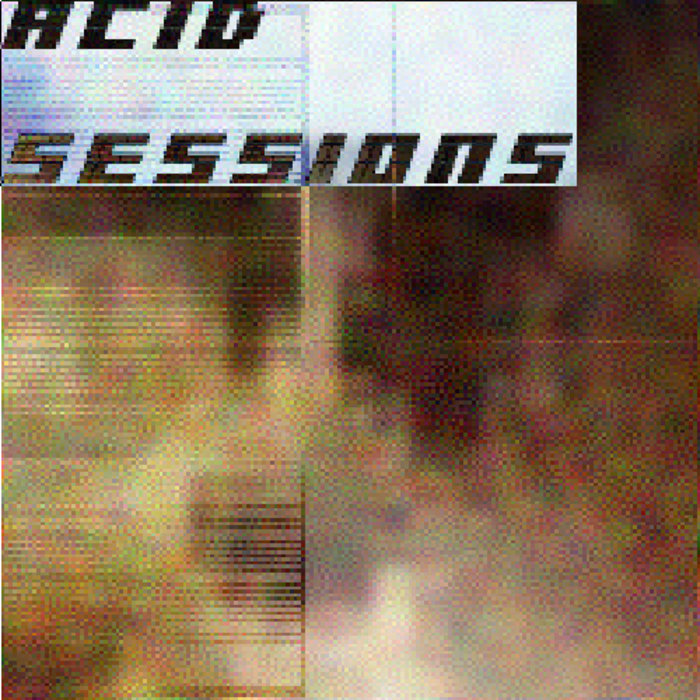 Test | Acid Sessions