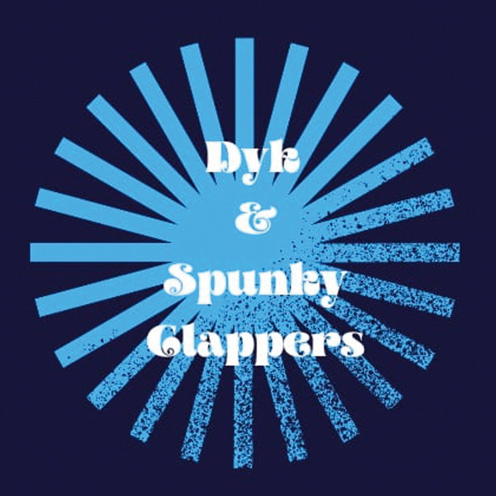 Dyk & Spunky Clappers | Spunky Clappers