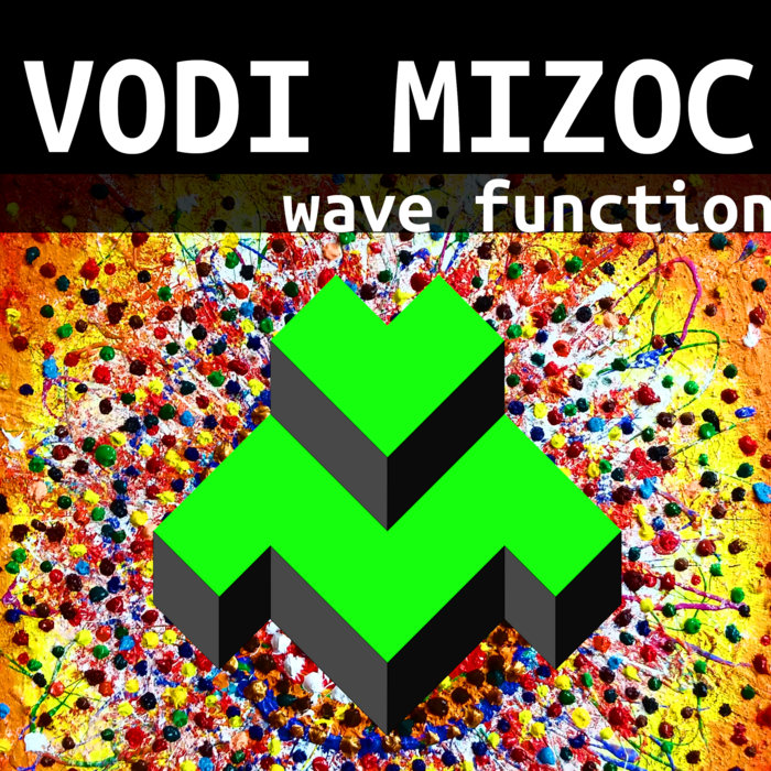 Wave Function Vodi Mizoc wave-function-vodi-mizoc