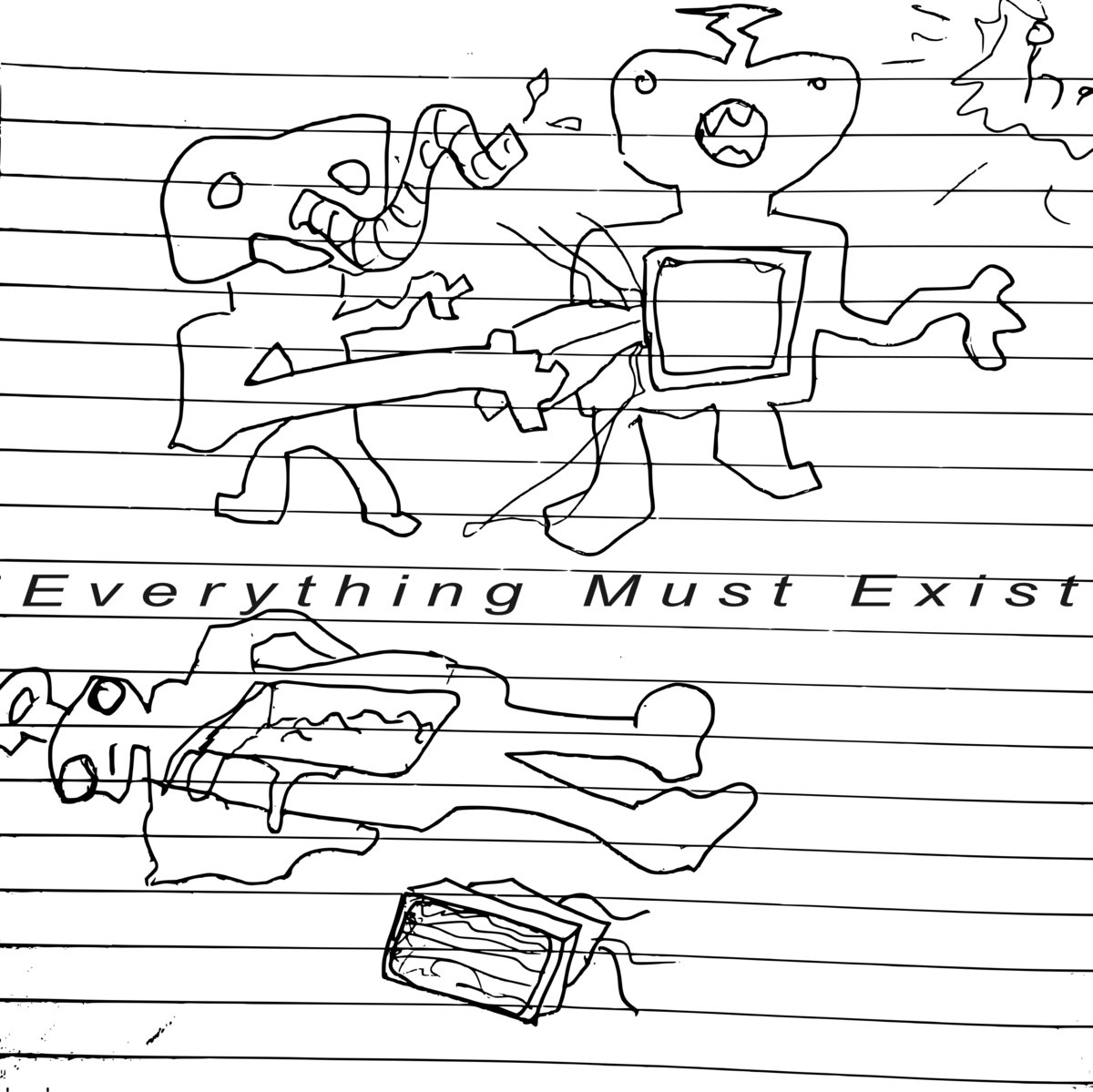 Everything Must Exist | Joe Kenyon