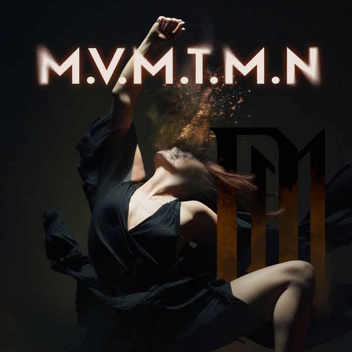 M.V.M.T.M.N | DUST IN MIND