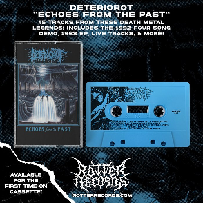 ECHOES FROM THE PAST | DETERIOROT
