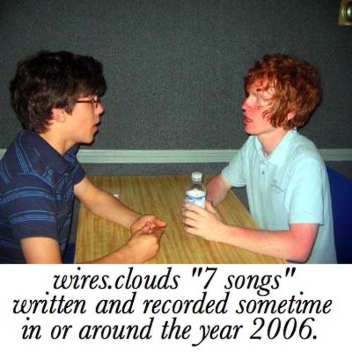 "7 songs" | wires.clouds | Matt Aspinwall