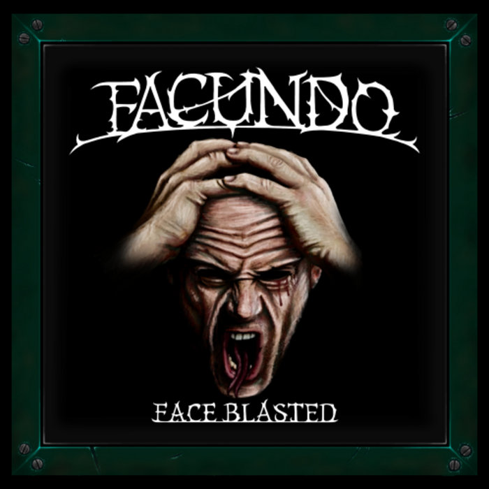 Face Blasted | Facundo | Datathrash Recordings