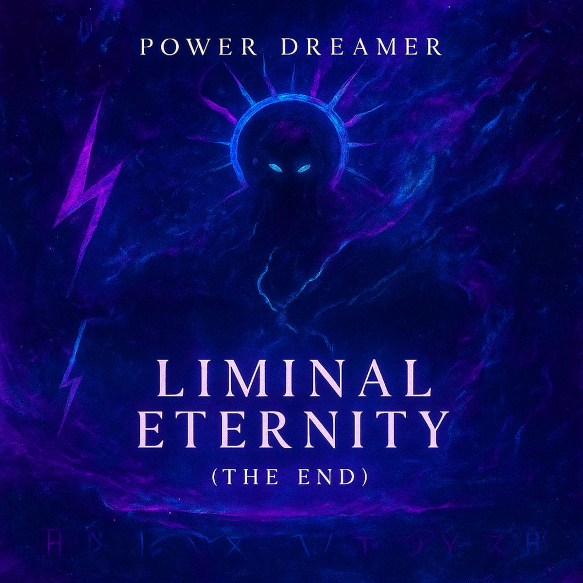 Liminal Eternity (The End) [Ultimate Remix] | Power Dreamer