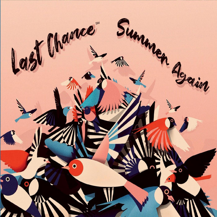 Summer Again | Last Chance